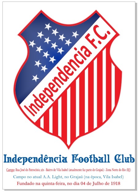 Independência Football Club – Rio de Janeiro (RJ): Fundado em 1918 ...