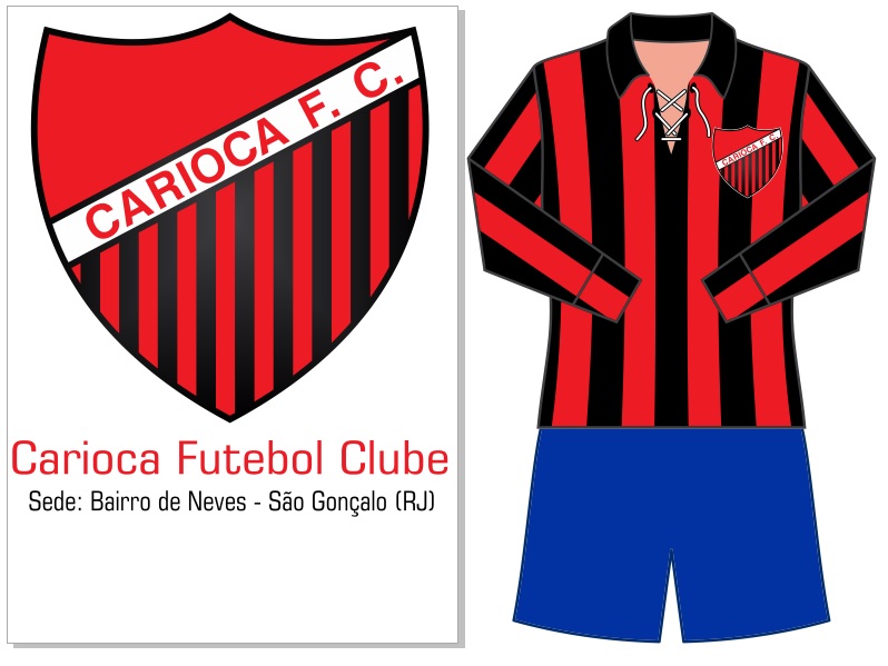 Carioca Futebol Clube, de Neves – São Gonçalo (RJ) | História do Futebol