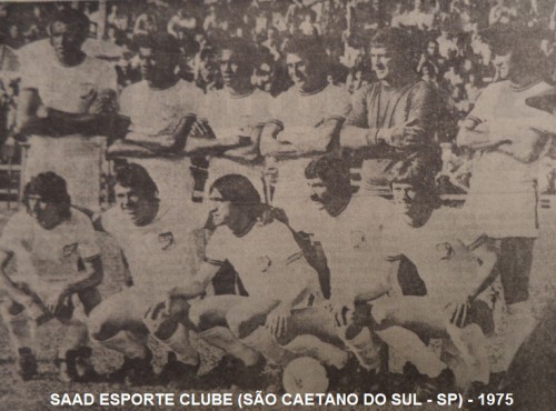 Foto Histórica – Saad Esporte Clube (São Caetano do Sul – SP) – 1975 ...